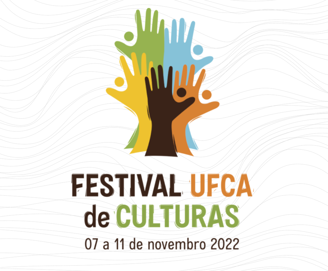 Festival UFCA de Culturas – Universidade Federal do Cariri